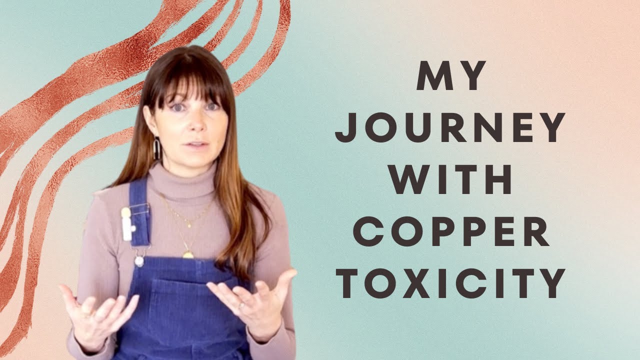 Copper Toxicity - Causes, Symptoms & Treatment - YouTube