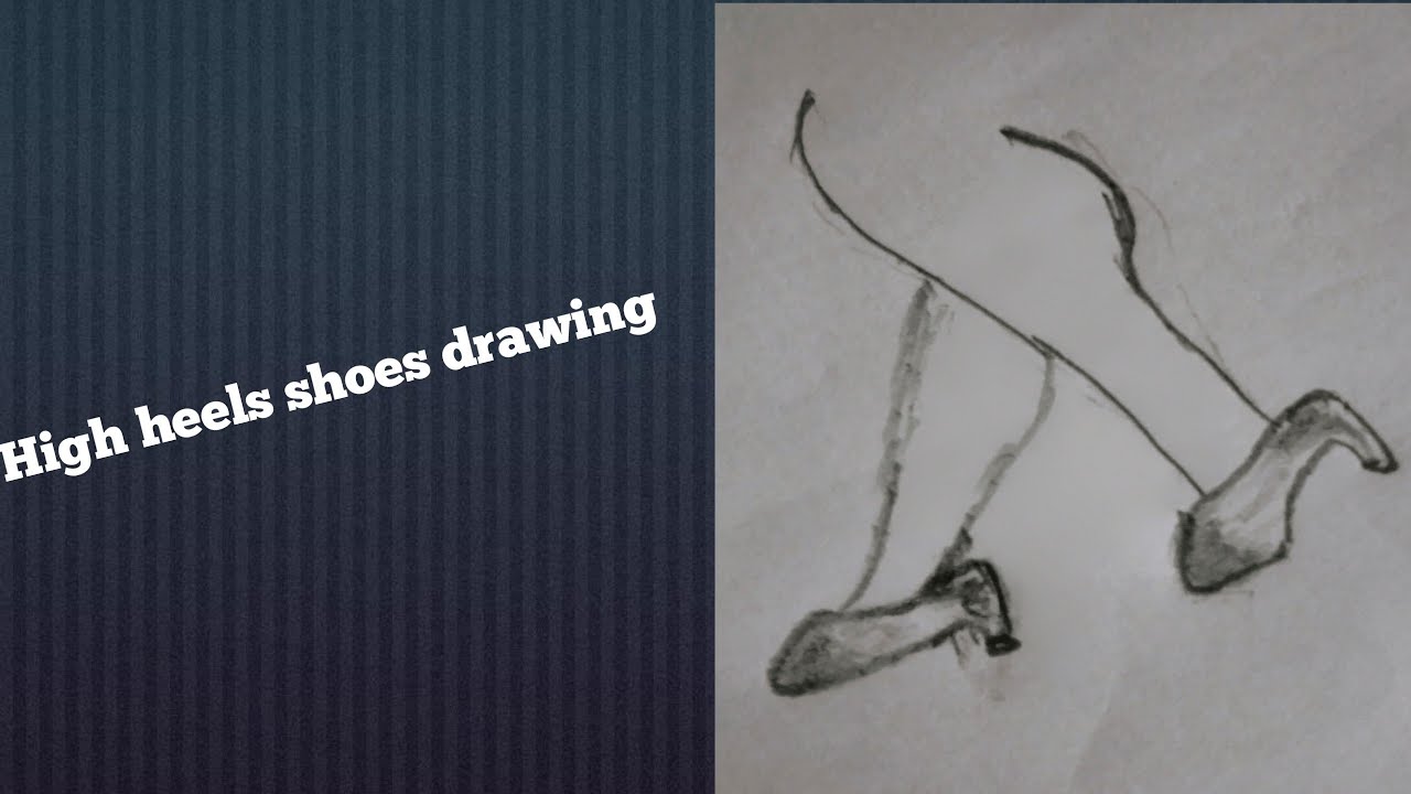 How to draw a high heels shoes। heels shoes drawing tutorial.. - YouTube