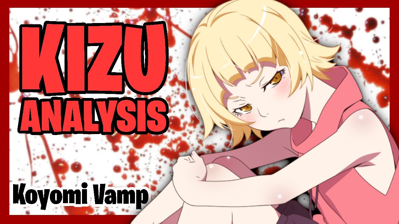 Kizumonogatari a Definitive Analysis (Monogatari Analysis) - YouTube