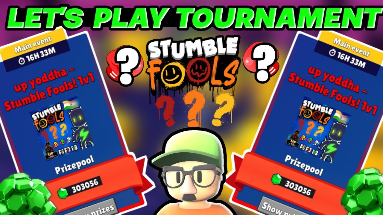 PLAYING FOOL TOURNAMENTS LET'S MAKE A TEAM | STUMBLE GUYS LIVE # ...
