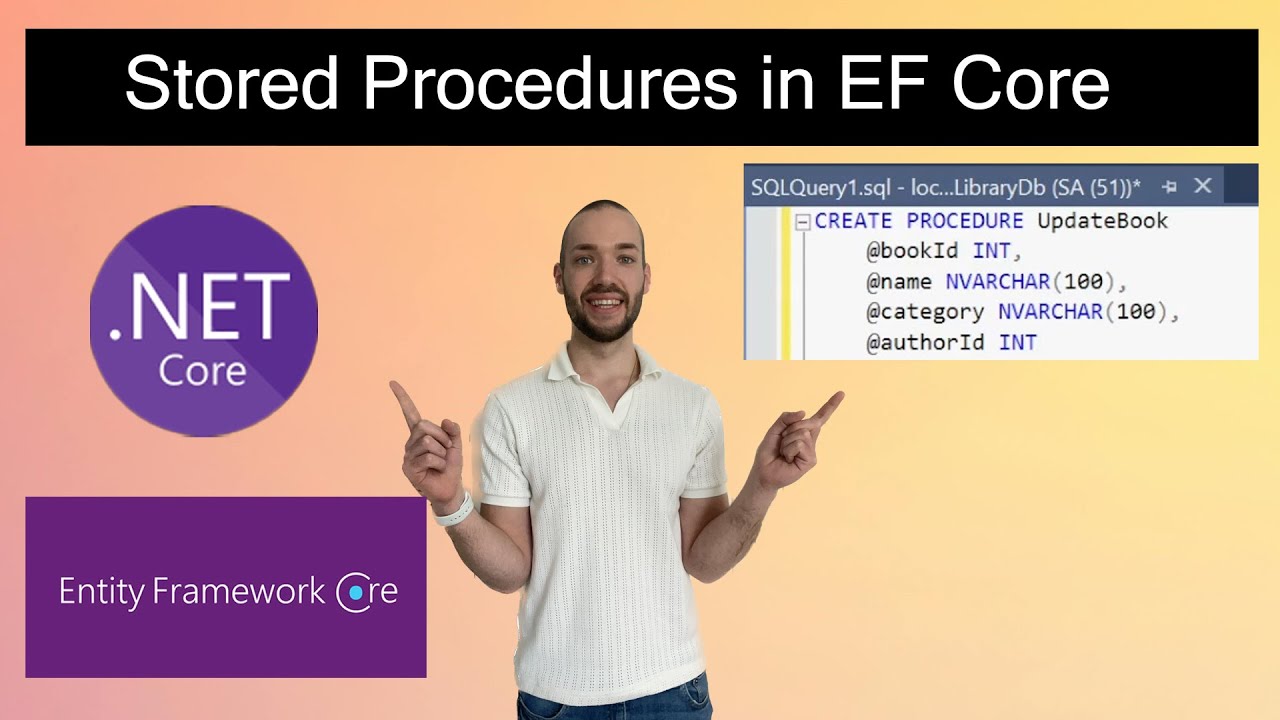 Stored Procedures With Entity Framework Core In Net 8 Youtube 9479