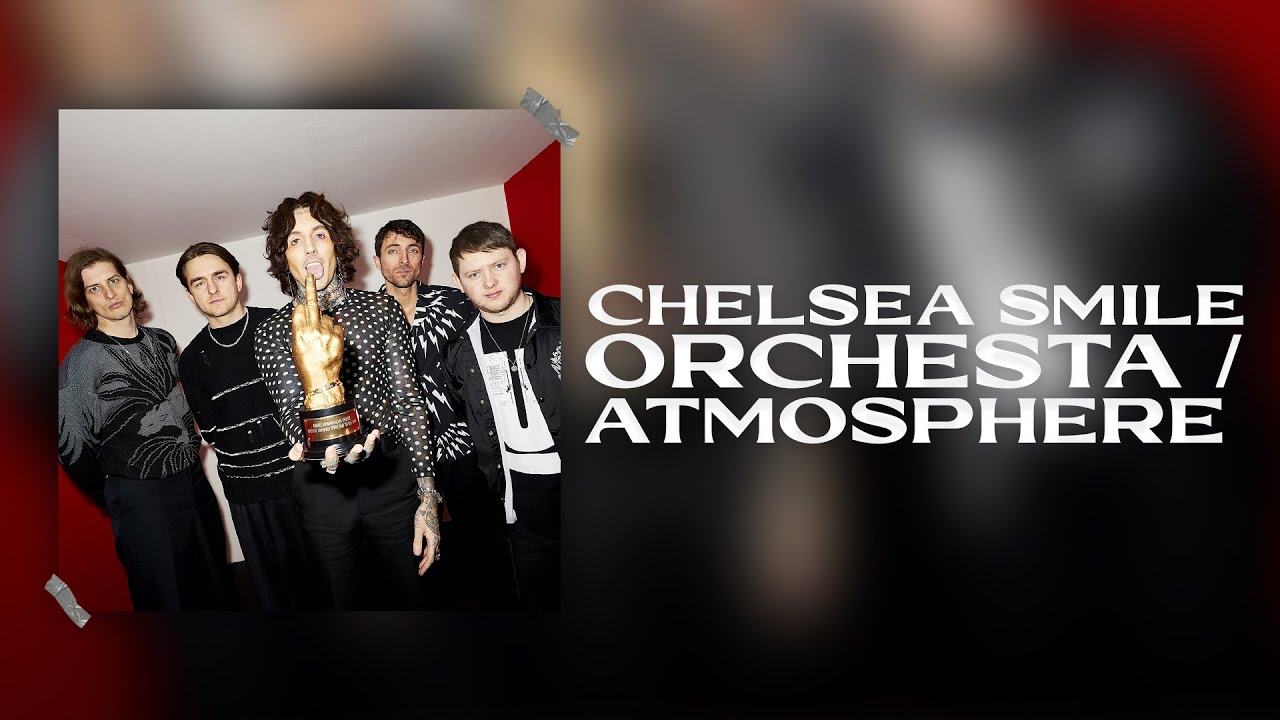 Bring Me The Horizon - Chelsea Smile (Orchestra / Atmosphere) - YouTube