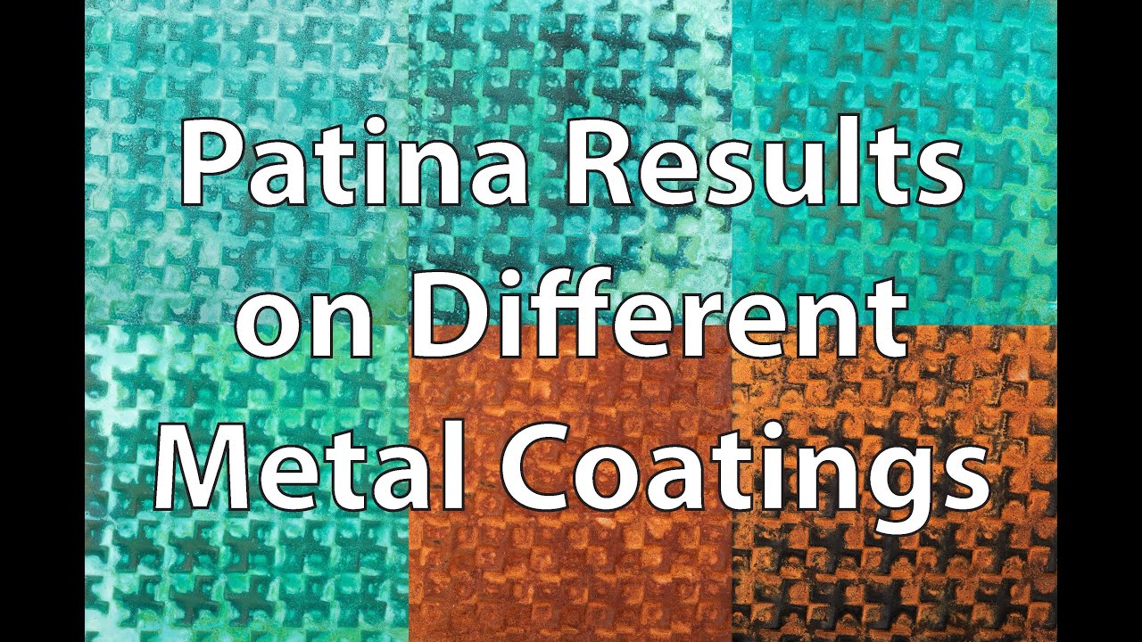 Patina Results on Different Metal Coatings - YouTube