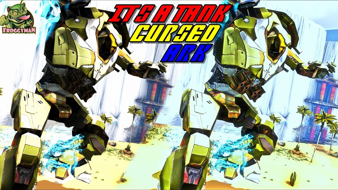 THIS IS TANK Cursed Ark (ARK Pacific Rim) - YouTube