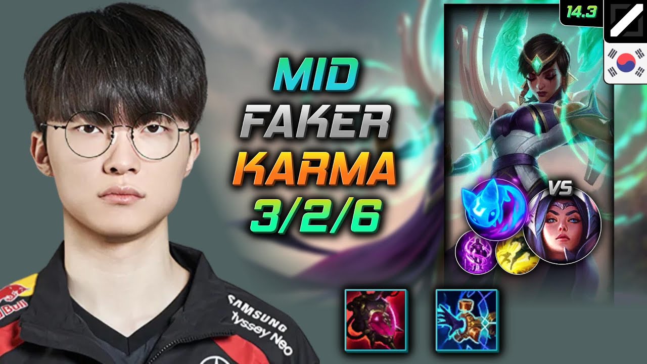 Karma Mid Build Faker Malignance Summon Aery - LOL KR GrandMaster Patch ...