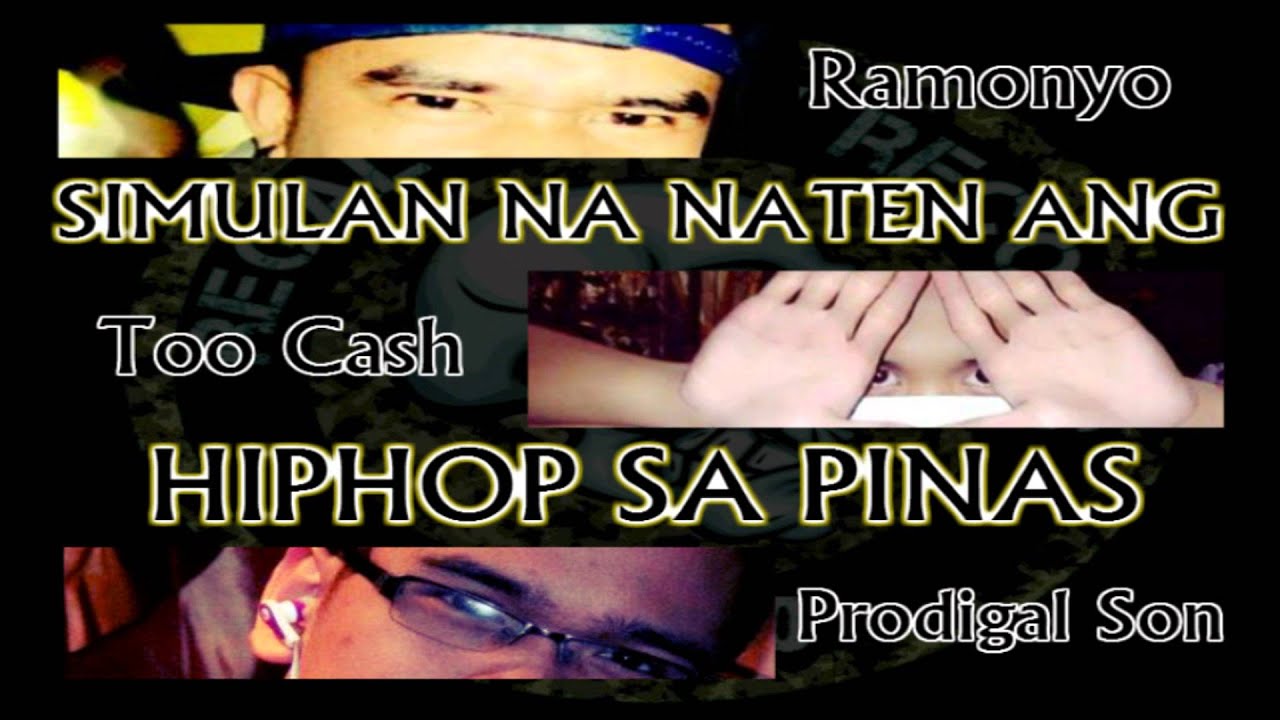 SIMULAN NA NATEN - PRODIGAL SON, TOO CASH, OYNOMAR - YouTube