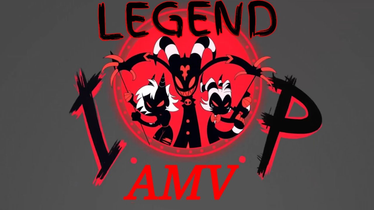 helluva boss AMV| legend - YouTube