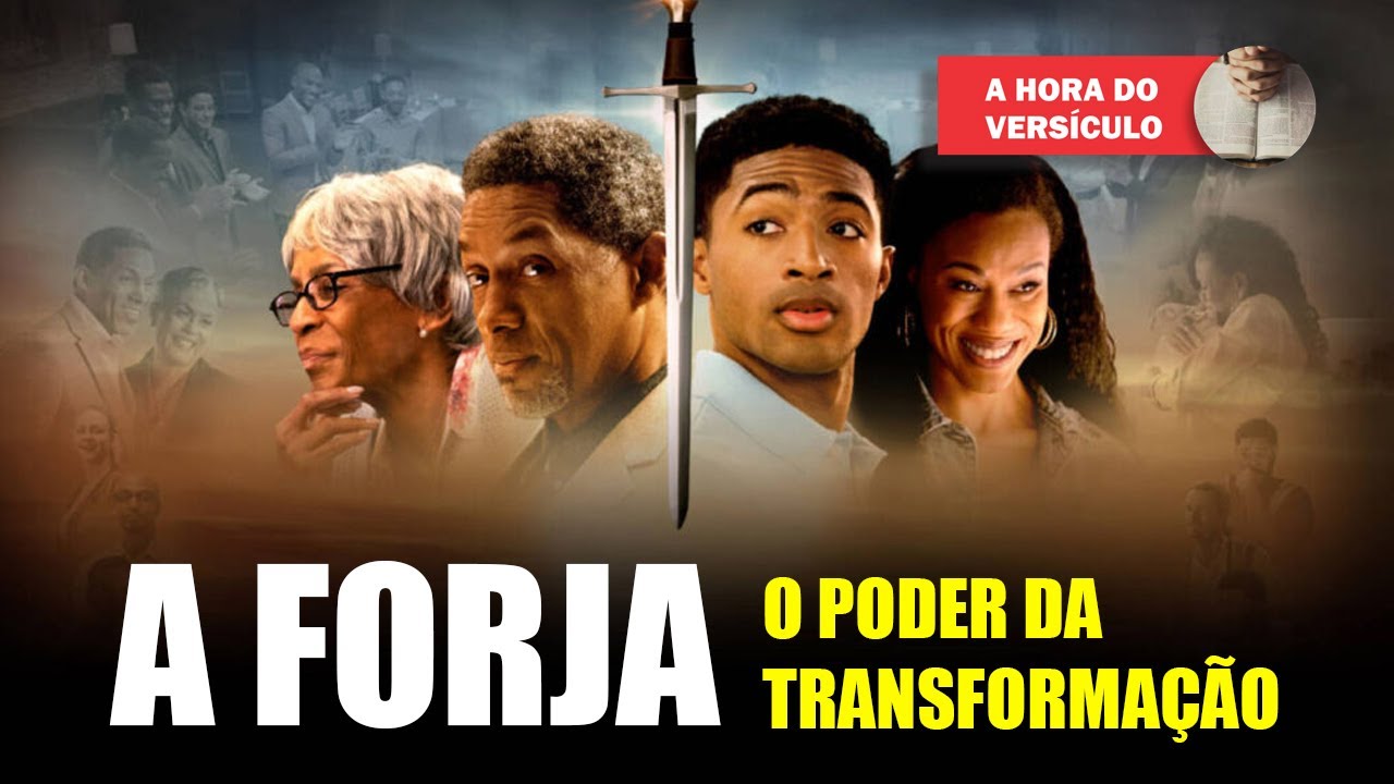 A FORJA 2024 Poderoso Momento de Oração do Filme A FORJA Completo O ...