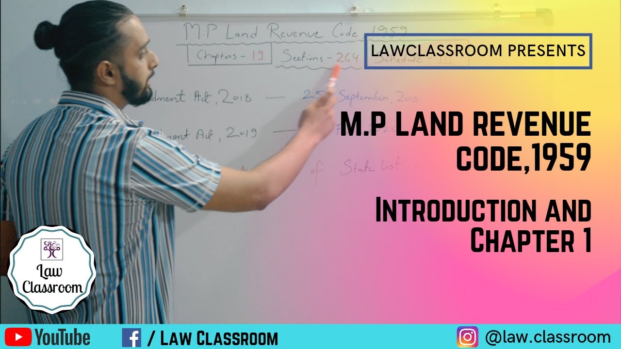 M.P. Land Revenue Code, 1959 | Introduction and Chapter 1| Sarfraz Khan ...
