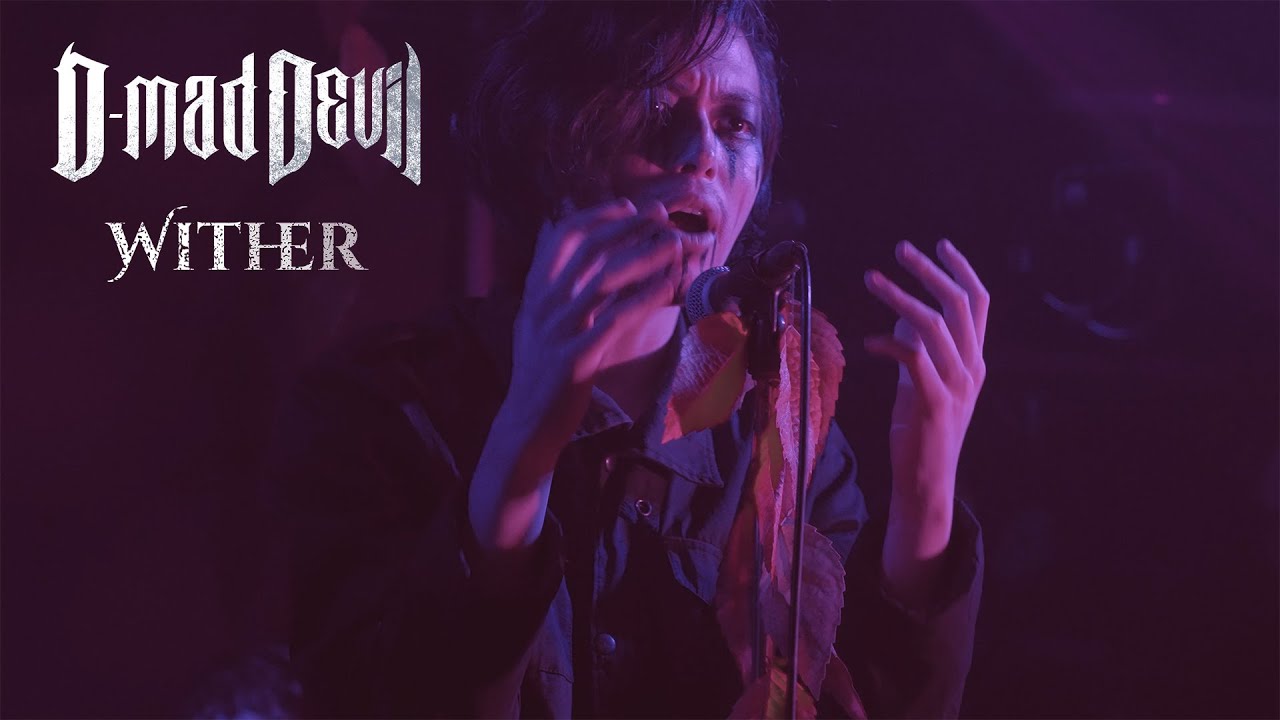 D-Mad Devil - Wither (Official Music Video) - YouTube