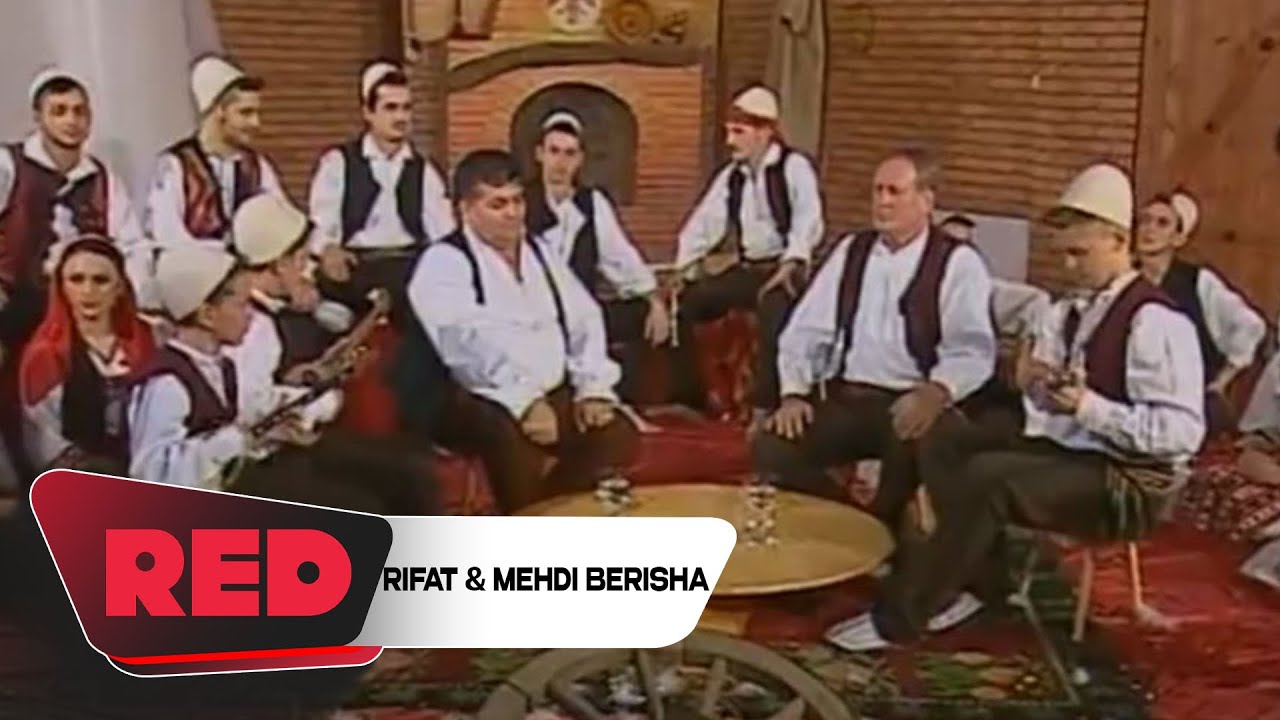 Rifat Berisha dhe Mehdi Berisha -100 vjet Pavarësi - YouTube