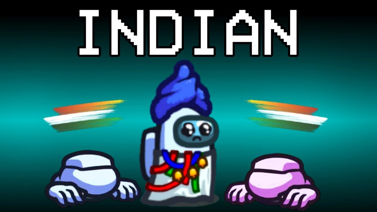 Among Us HIDE AND SEEK - But the Seeker is *INDIAN* - YouTube