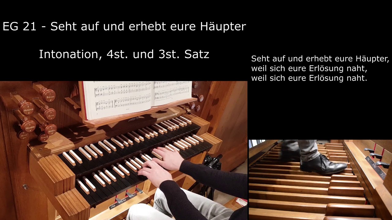 EG 21 - Seht auf und erhebt eure Häupter - Orgelsätze mit Liedtext ...