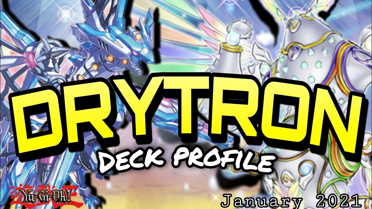 Yu-Gi-Oh! Drytron Deck Profile *BEST RITUAL DECK OF ALL TIME* | January ...