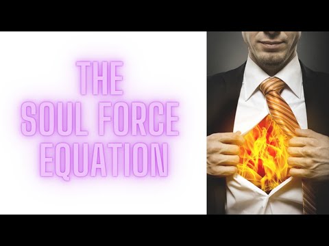 The Heroic Soul Force Equation - YouTube