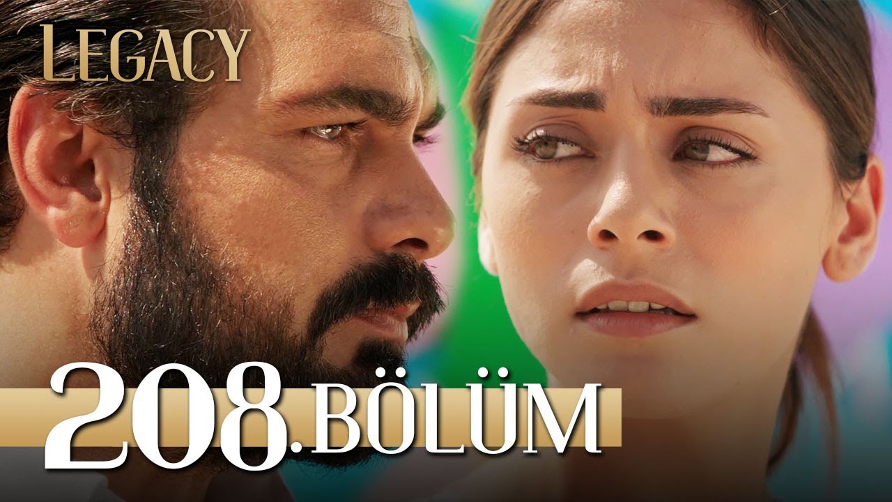 Emanet 208 B l m Legacy Episode 208 YouTube emanet-208-b-l-m-legacy-episode-208-youtube