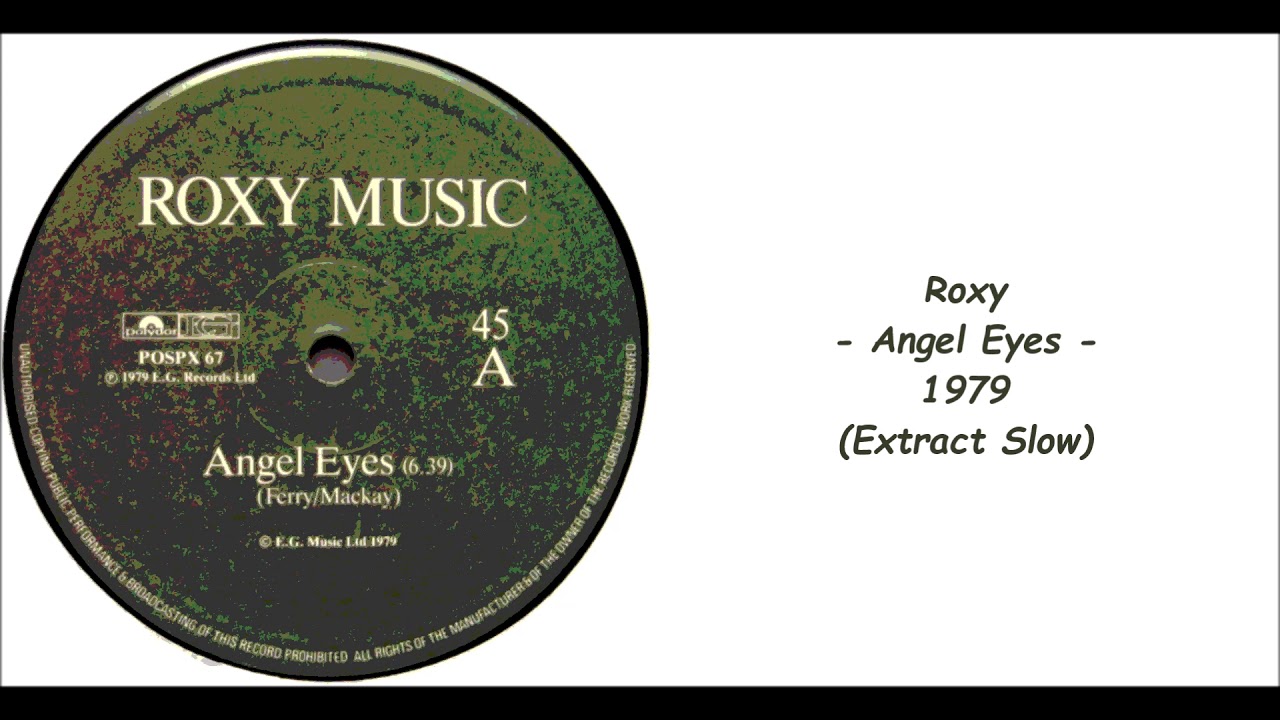 Roxy - Angel Eyes - 1979 (Extract Slow) - YouTube