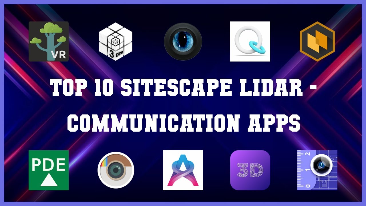 Top 10 Sitescape Lidar Android Apps - YouTube