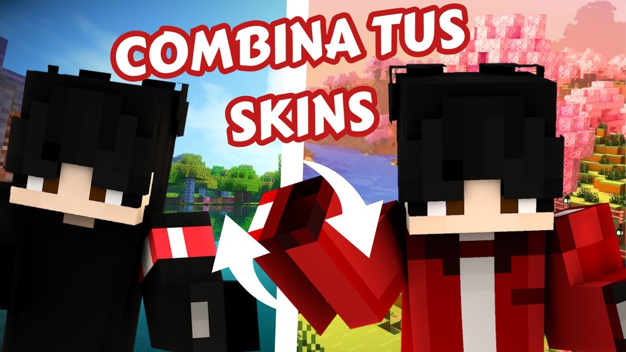 Como Combinar tu skin [Minecraft] - YouTube