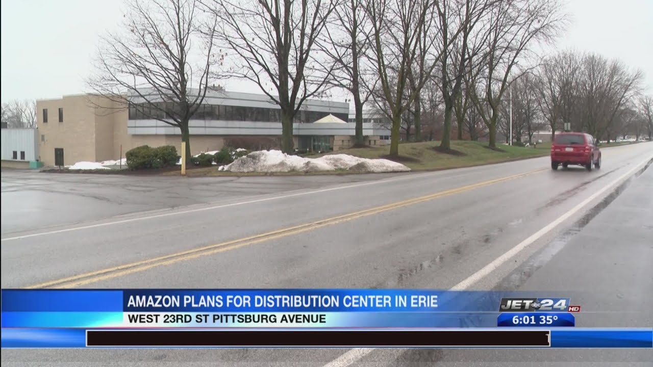 Amazon plans for a distribution center in Erie - YouTube