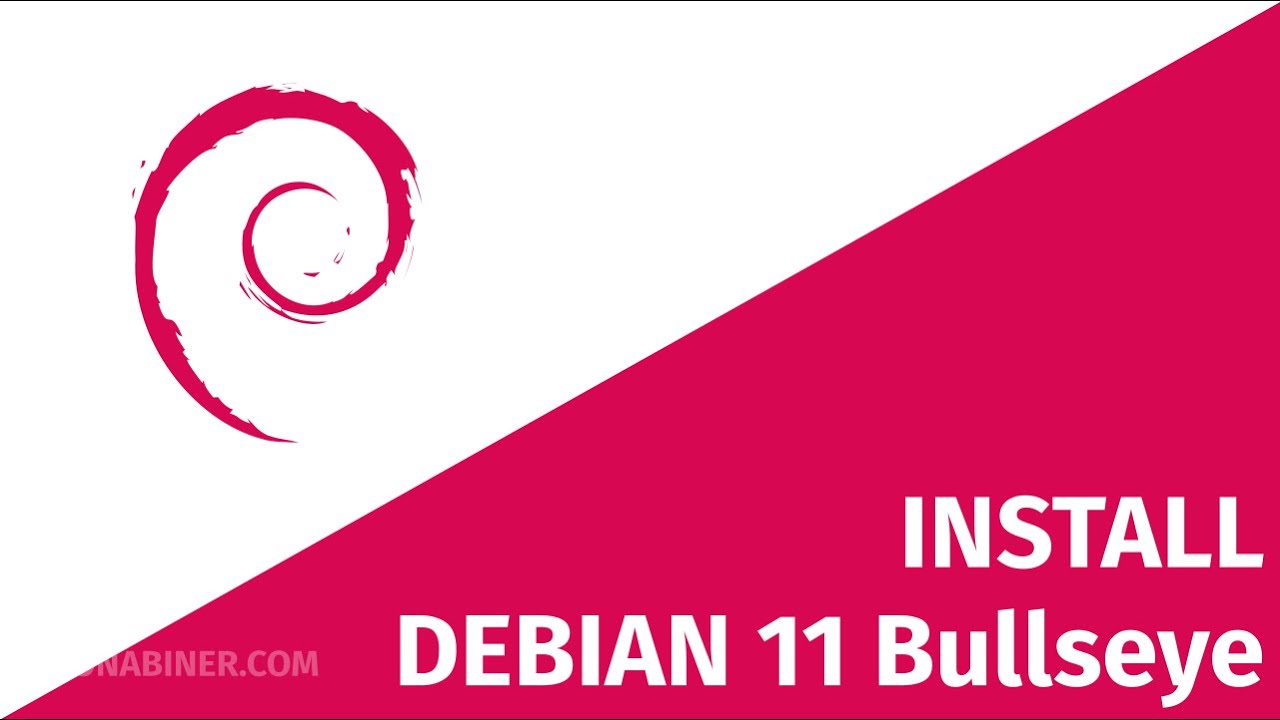 Tutorial Debian 11 Bullseye : Cara Install Debian 11 Bullseye Minimal ...