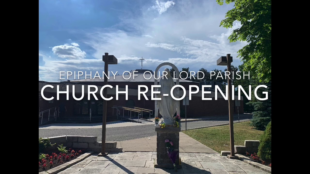 Church Re-opening Measures at Epiphany of Our Lord Parish, Scarborough ...