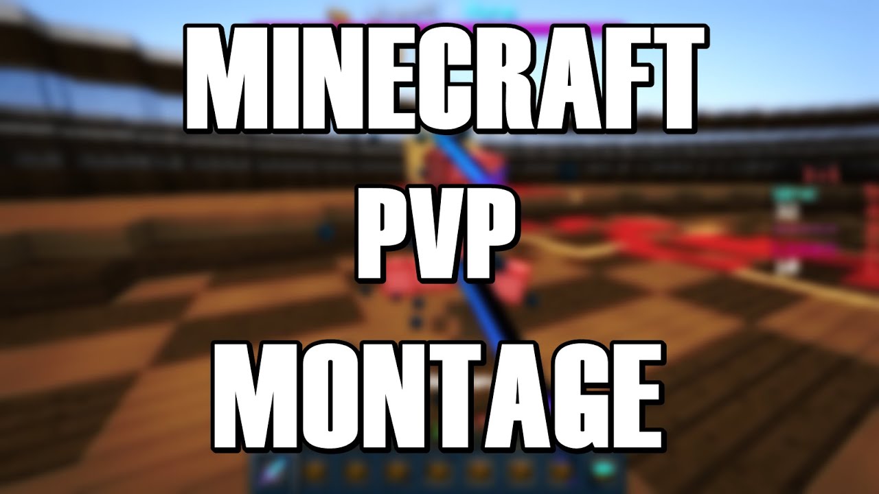 Minecraft → PvP Montage! - YouTube