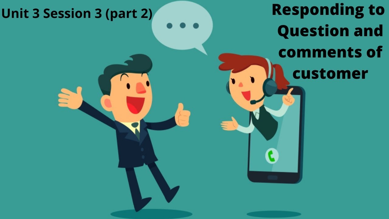 Responding to questions and comments- Unit 3 Session 3 (part 2) - YouTube