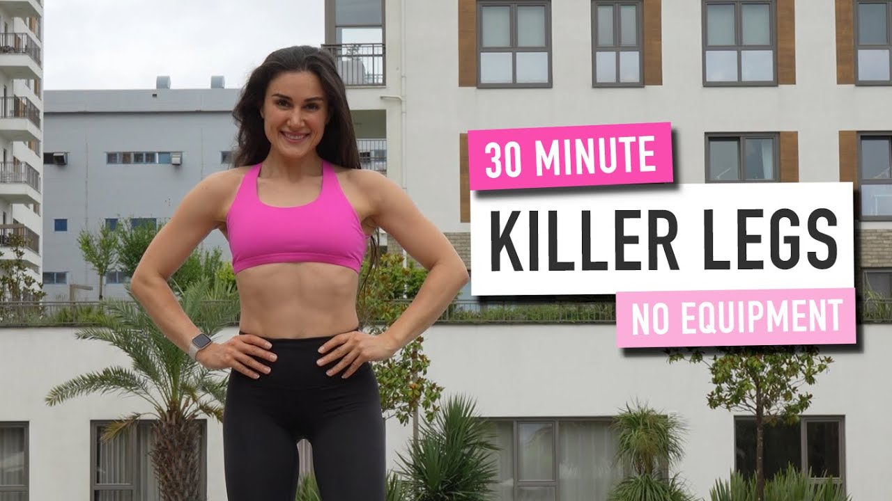 30 MIN KILLER LEGS ⚡️⎮ LOWER Body Workout⎮ LEGS & GLUTES⎮No Equipment ...