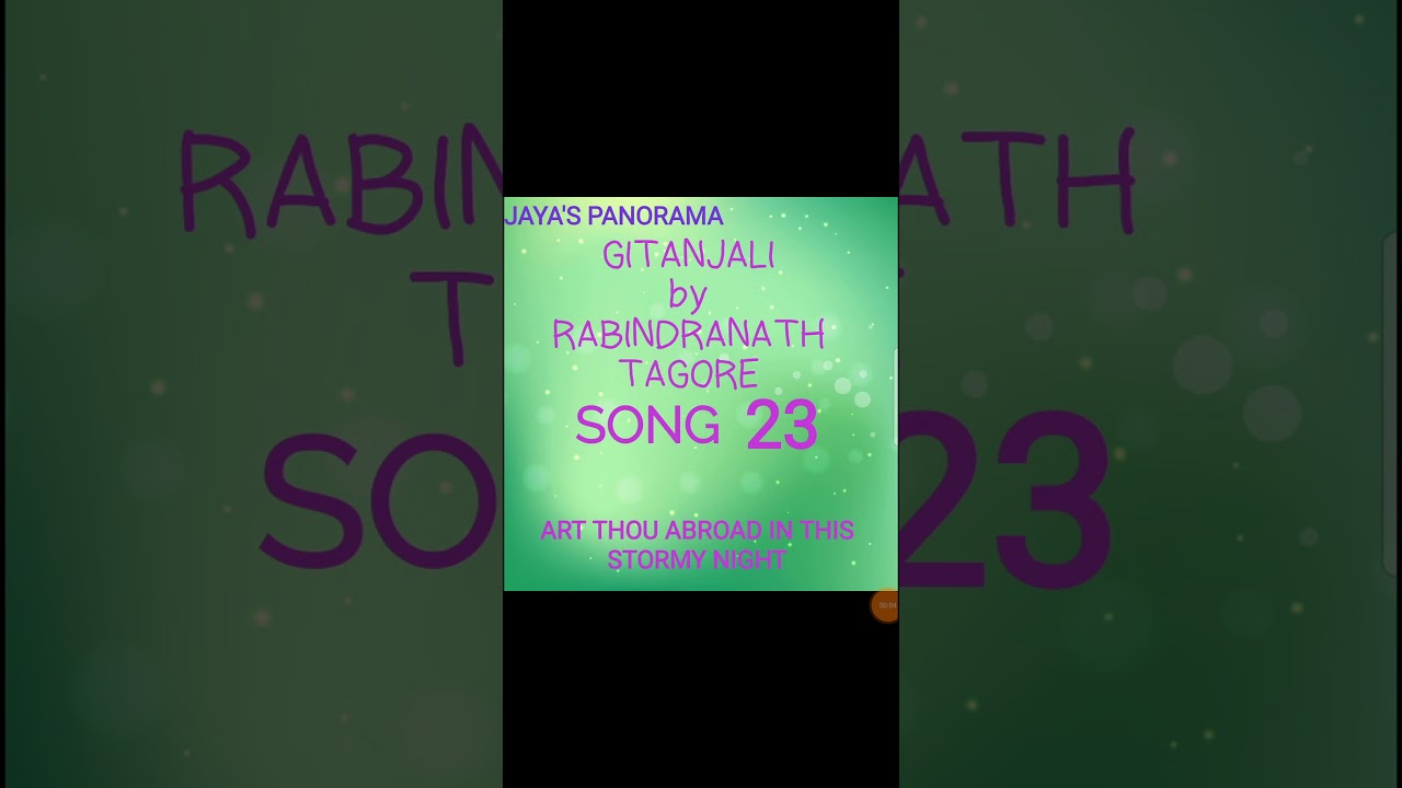 ART THOU ABROAD IN THIS STORMY NIGHT GITANJALI SONG 23 BY RABINDRANATH TAGORE SUMMARY YouTube art-thou-abroad-in-this-stormy-night-gitanjali-song-23-by-rabindranath-tagore-summary-youtube