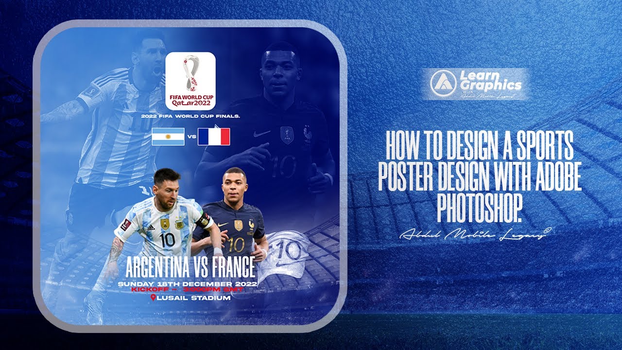 How To Design A Sports Poster (2022 FIFA World Cup Finals) || Adobe ...