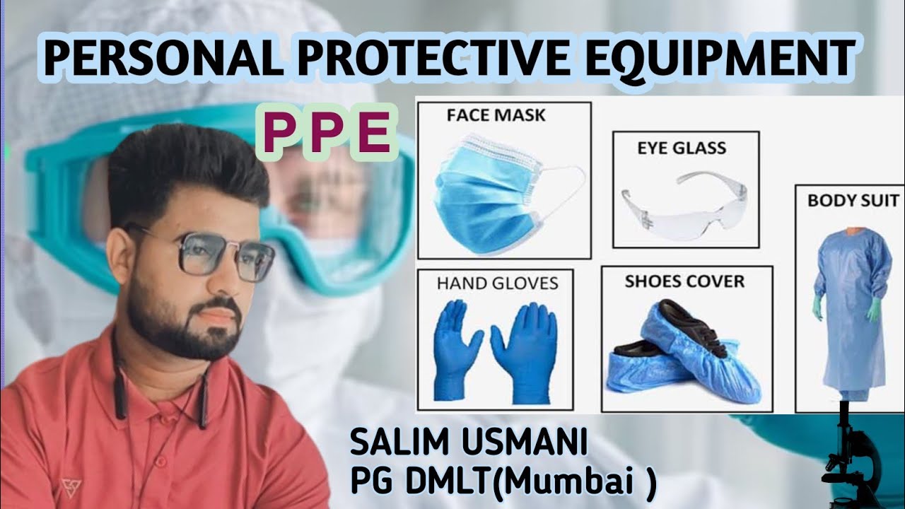 Personal Protective Equipment.PPE Lab Technician Safety ppe kit - YouTube