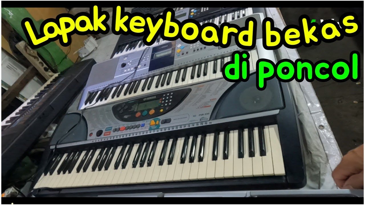 Review harga keyboard bekas di pasar loak poncol - YouTube