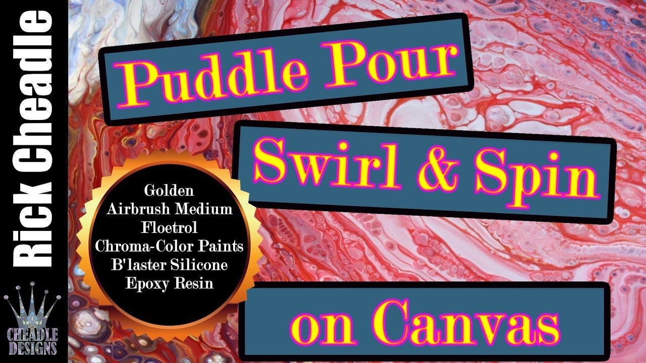 Puddle Pour Swirl and Spin on Canvas - YouTube