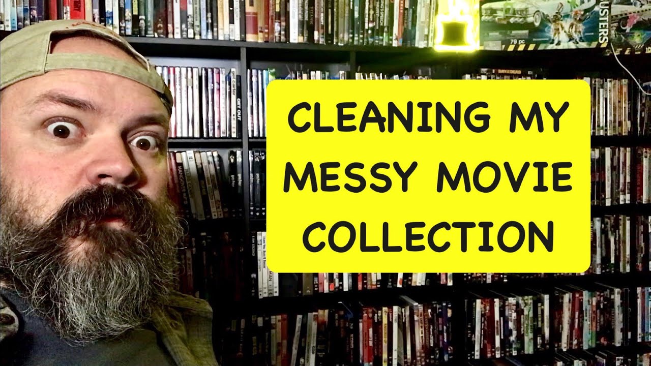 CLEANING MY MESSY MOVIE COLLECTION | Third Round of Reorganizing - YouTube