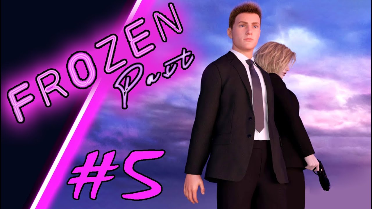 Frozen Past (v0.05) - Part 5 -What business my family does? The end of ...