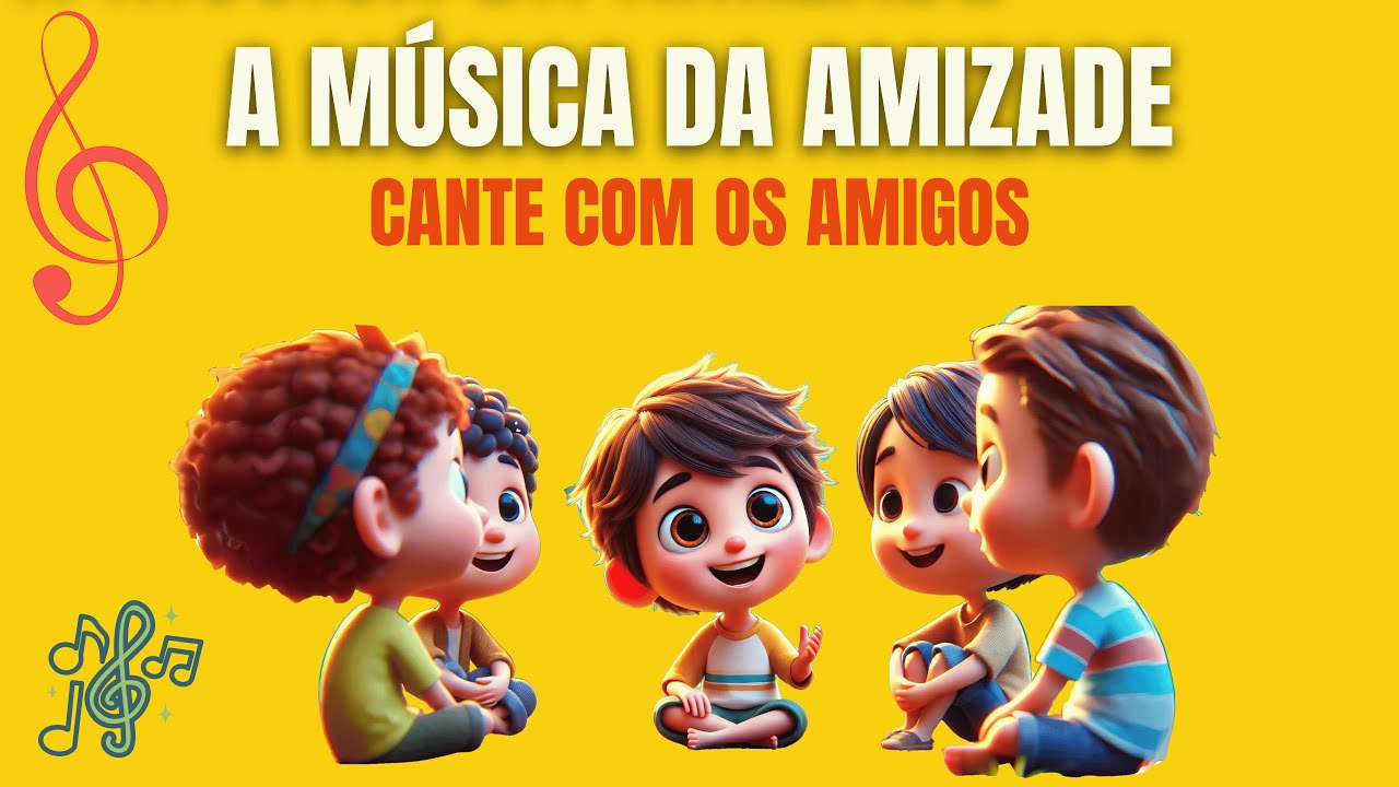 A Música da Amizade 🎶 (Pra Cantar com os Amigos!) - YouTube