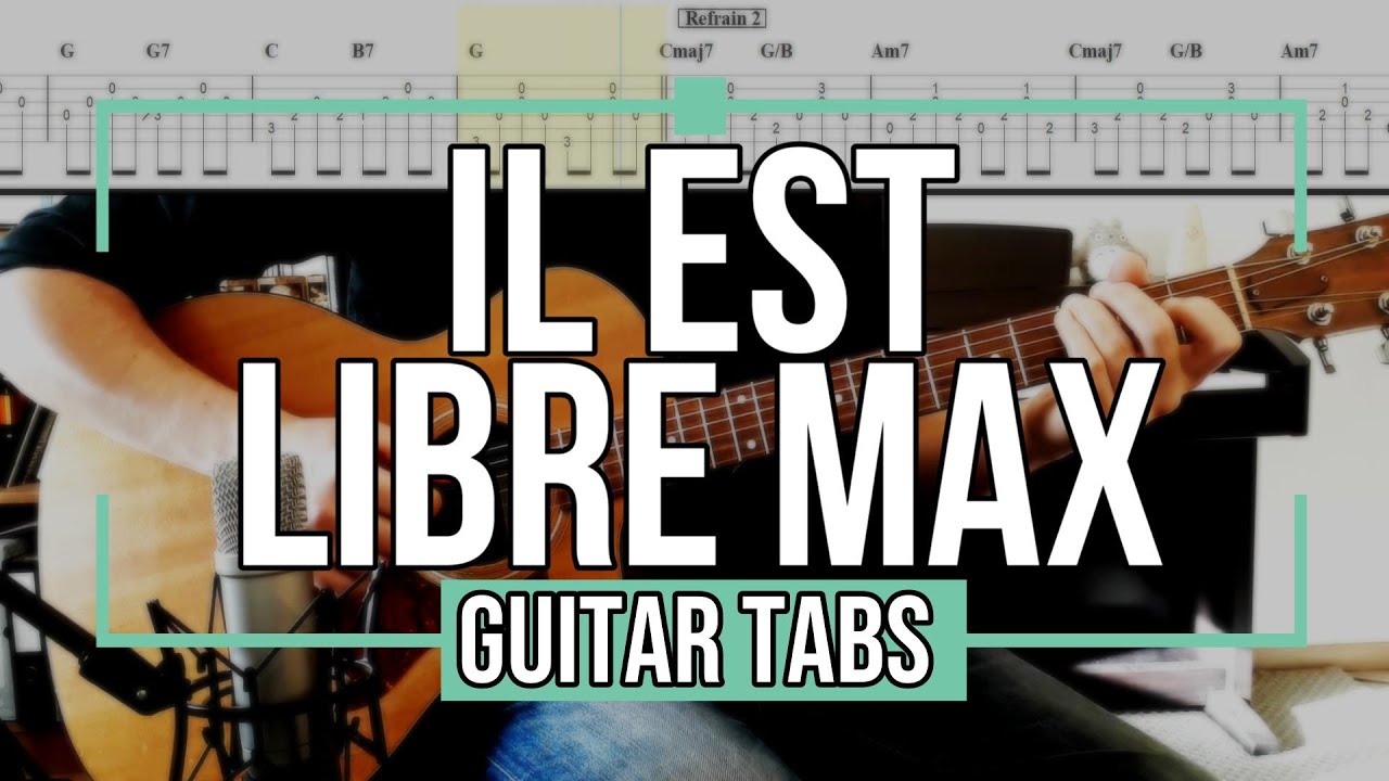Il est libre Max - Hervé Cristiani [ Guitare Tabs ] - YouTube