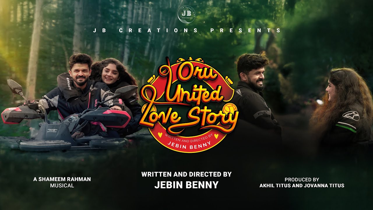 Oru United Love Story l Malayalam musical Short Film l Jebin Benny l JB Creations l Shameem ...