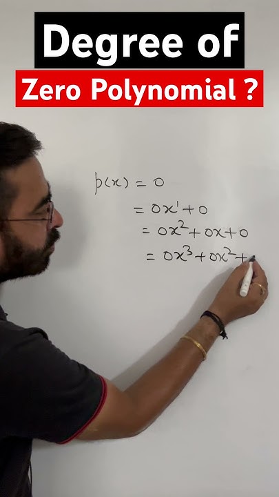 Zero Polynomial की Degree Not Defined क्यों होती हैं ? | What is the Zero of a Zero Polynomial ...