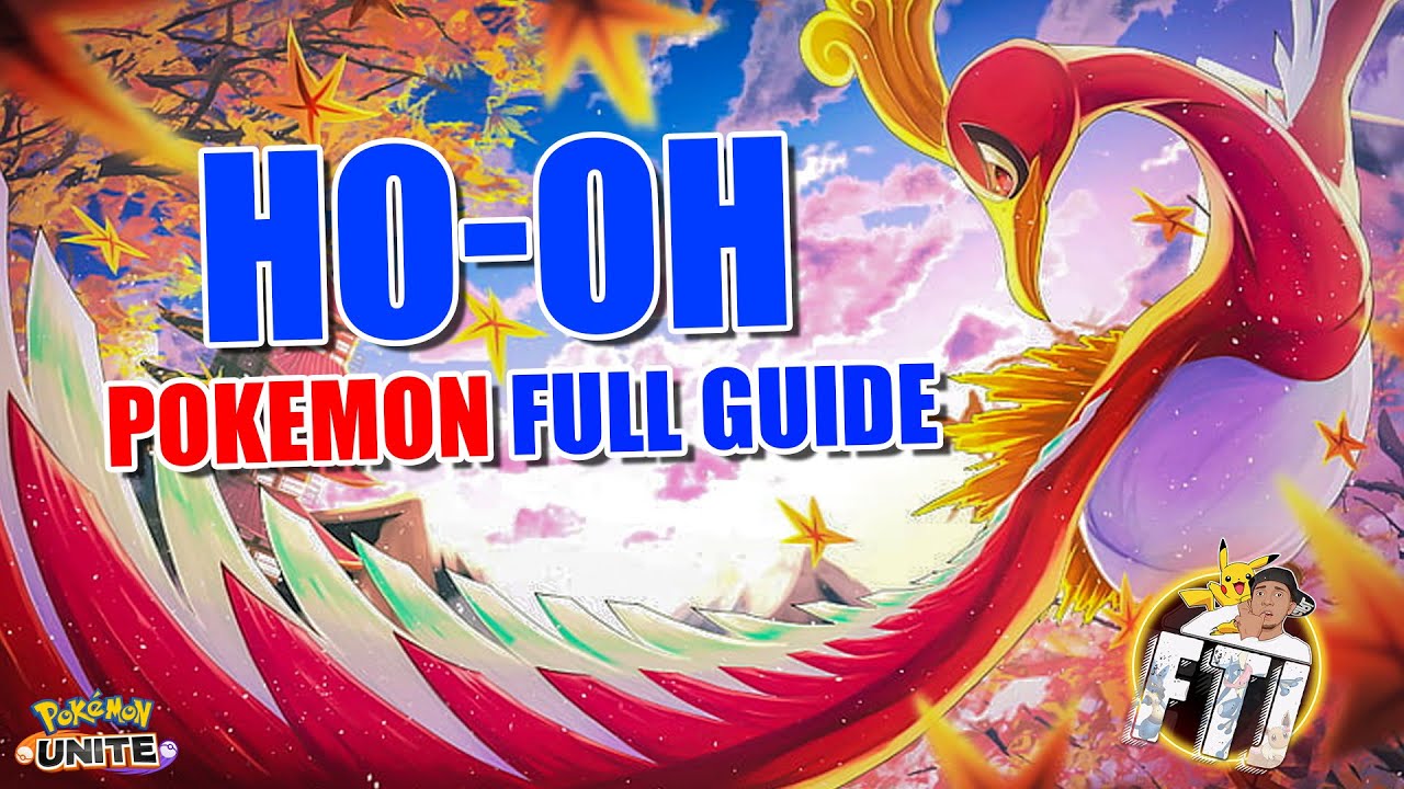 Pokemon Unite - [Defender] Ho-oH Pokemon | FULL GUIDE - YouTube