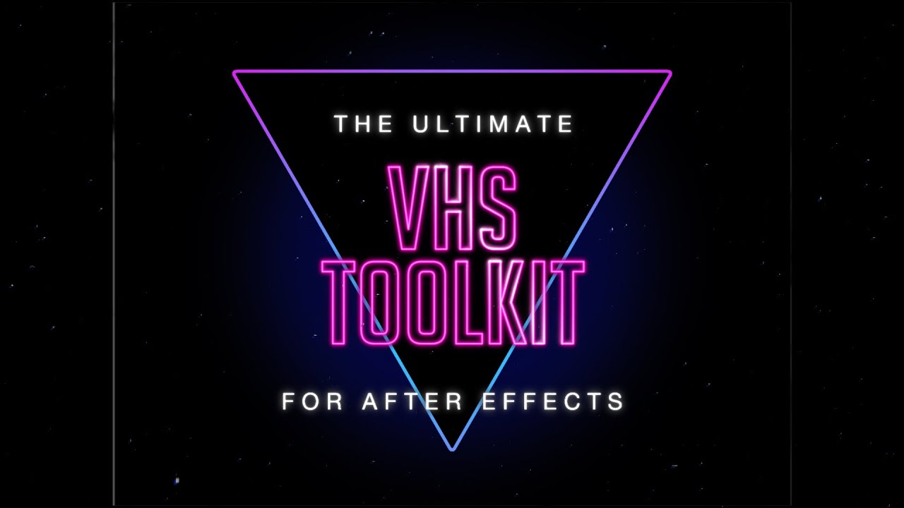 VHS Toolkit - Retro 80s Video Effects for After Effects - YouTube