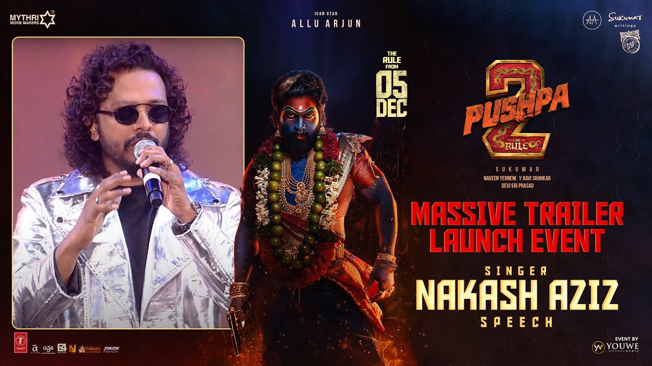 Singer Nakash Aziz Speech At Pushpa 2 - The Rule Massive Trailer Launch ...