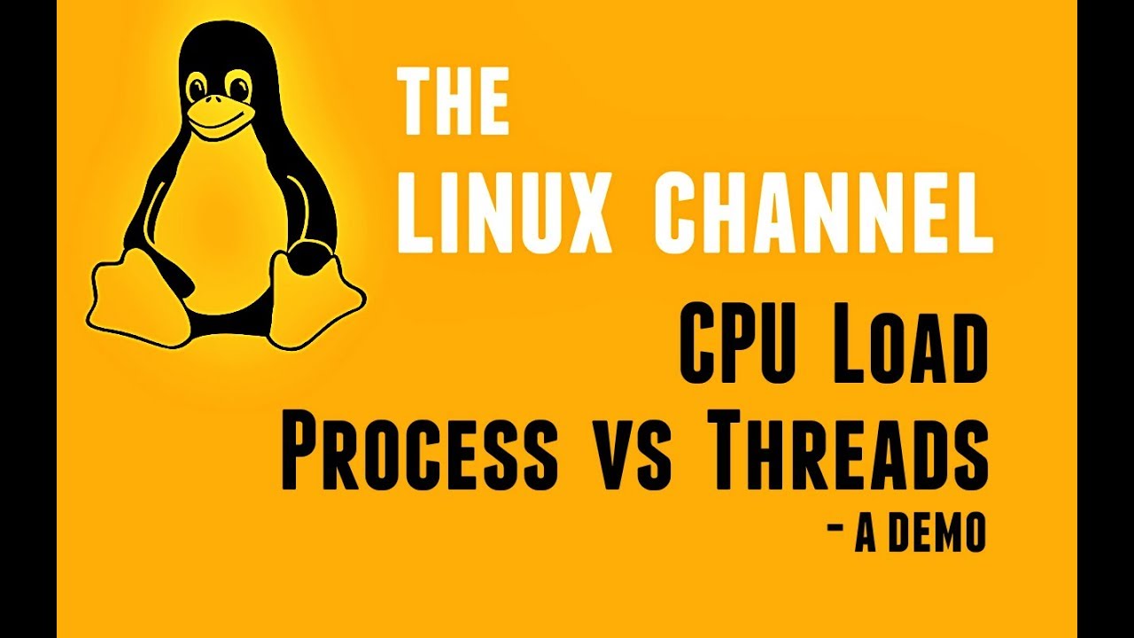 246 CPU Load - Process vs Threads - Demo #programming #linux #hardware #cpu - YouTube