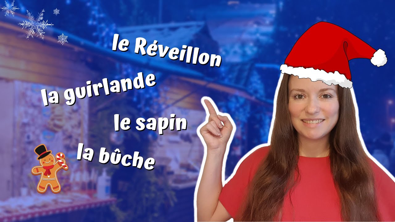 🎄 NAVIDAD en FRANCÉS: vocabulario y tradiciones [VLOGMAS] 🎅 con ...