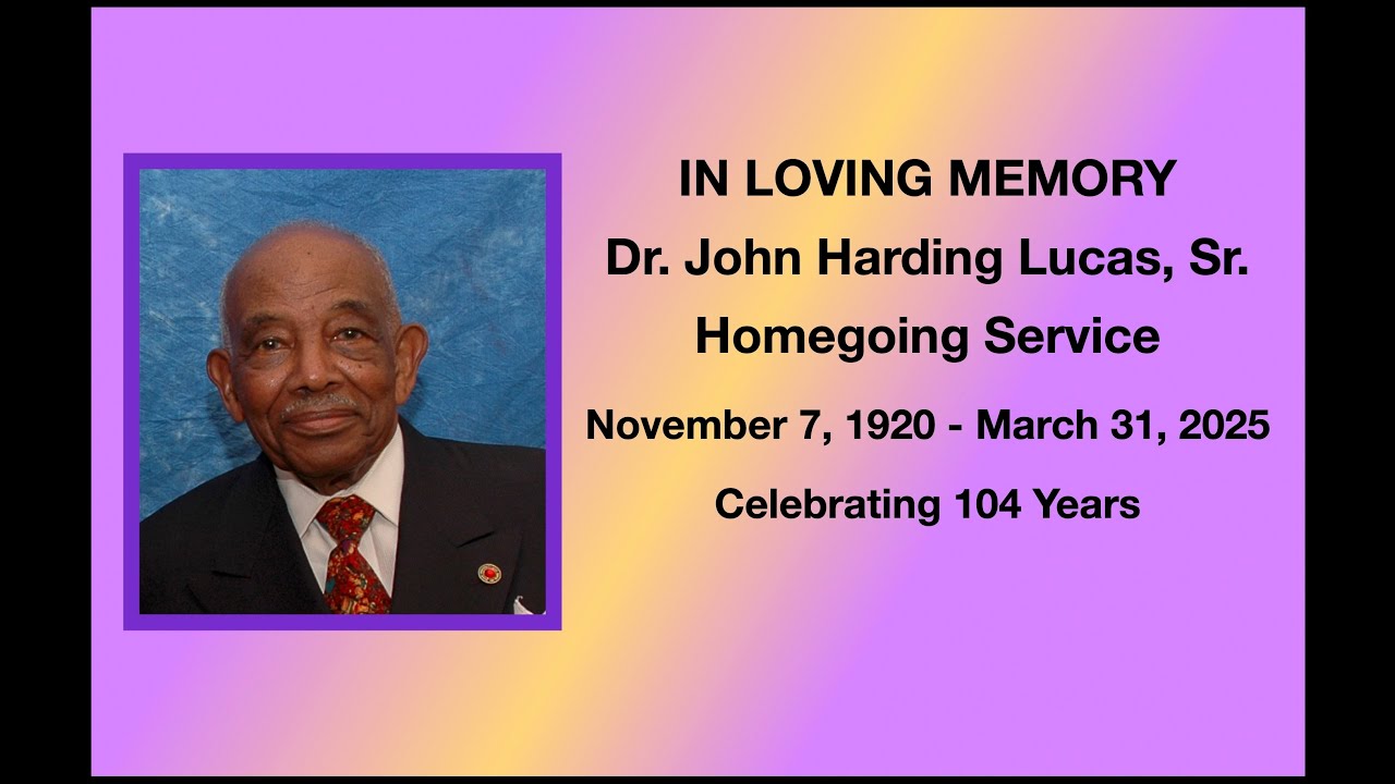 Dr. John Harding Lucas, Sr Homegoing Service - YouTube
