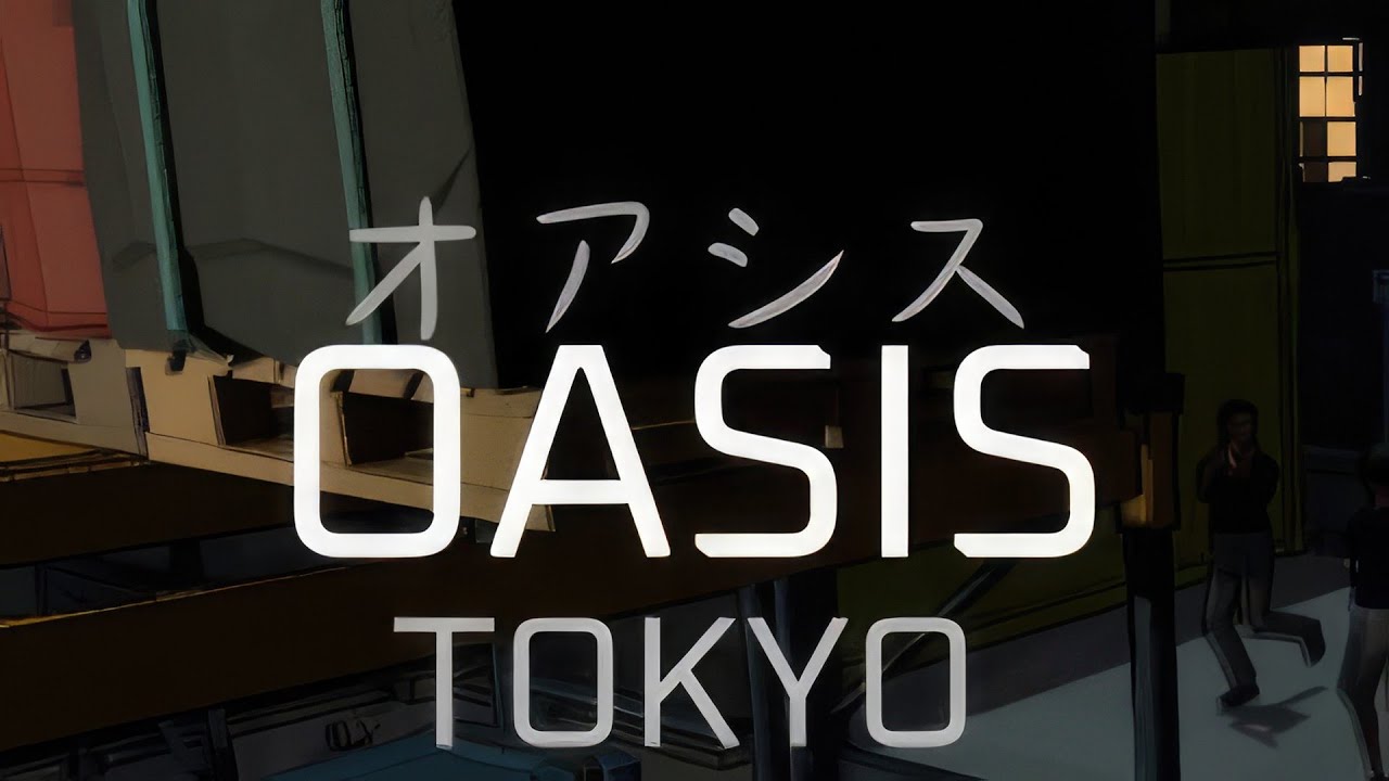 OASIS: Tokyo | GamePlay PC - YouTube