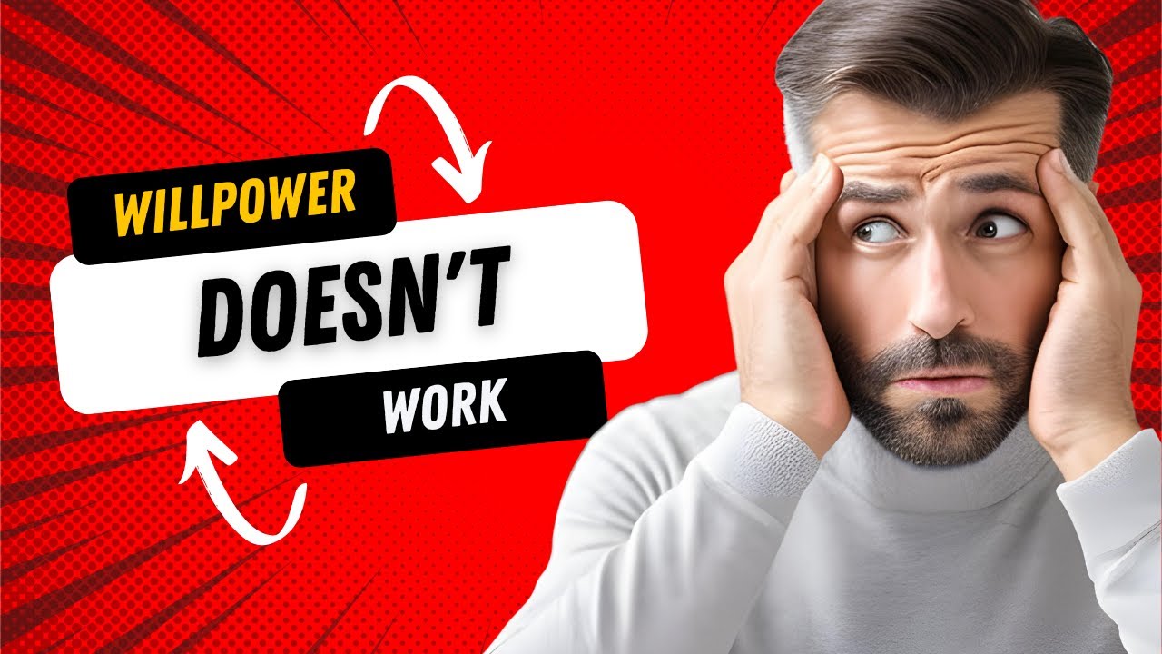Willpower Doesn't Work: Book Review in 1-3 Minutes - Unveiling the ...