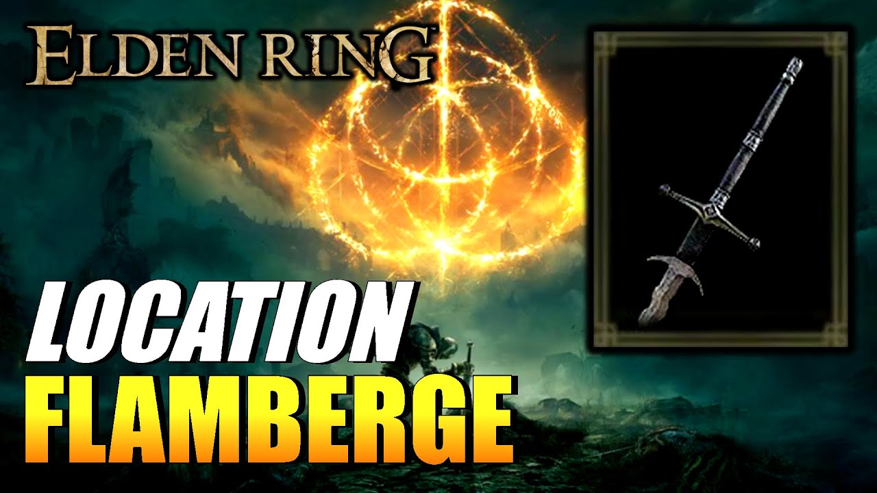 Elden Ring - Flamberge Location (Greatsword) - YouTube