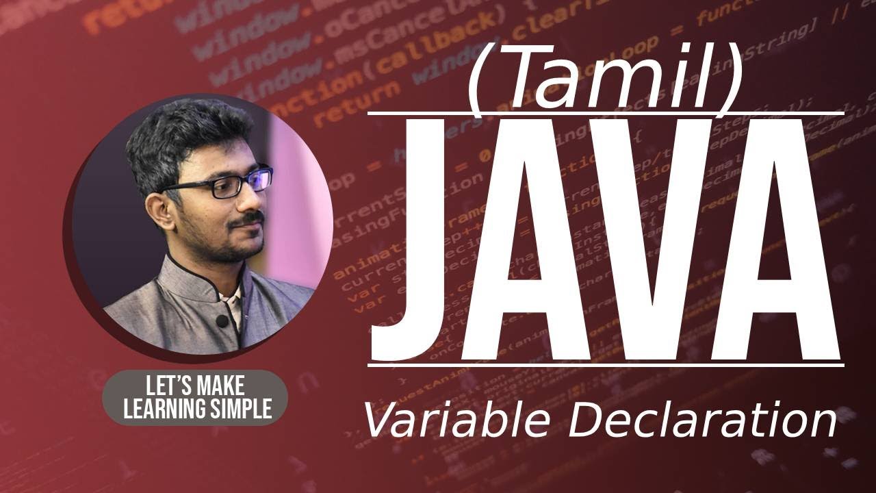 How To Declare Variable In Java In Tamil Java Variable Declaration In how-to-declare-variable-in-java-in-tamil-java-variable-declaration-in